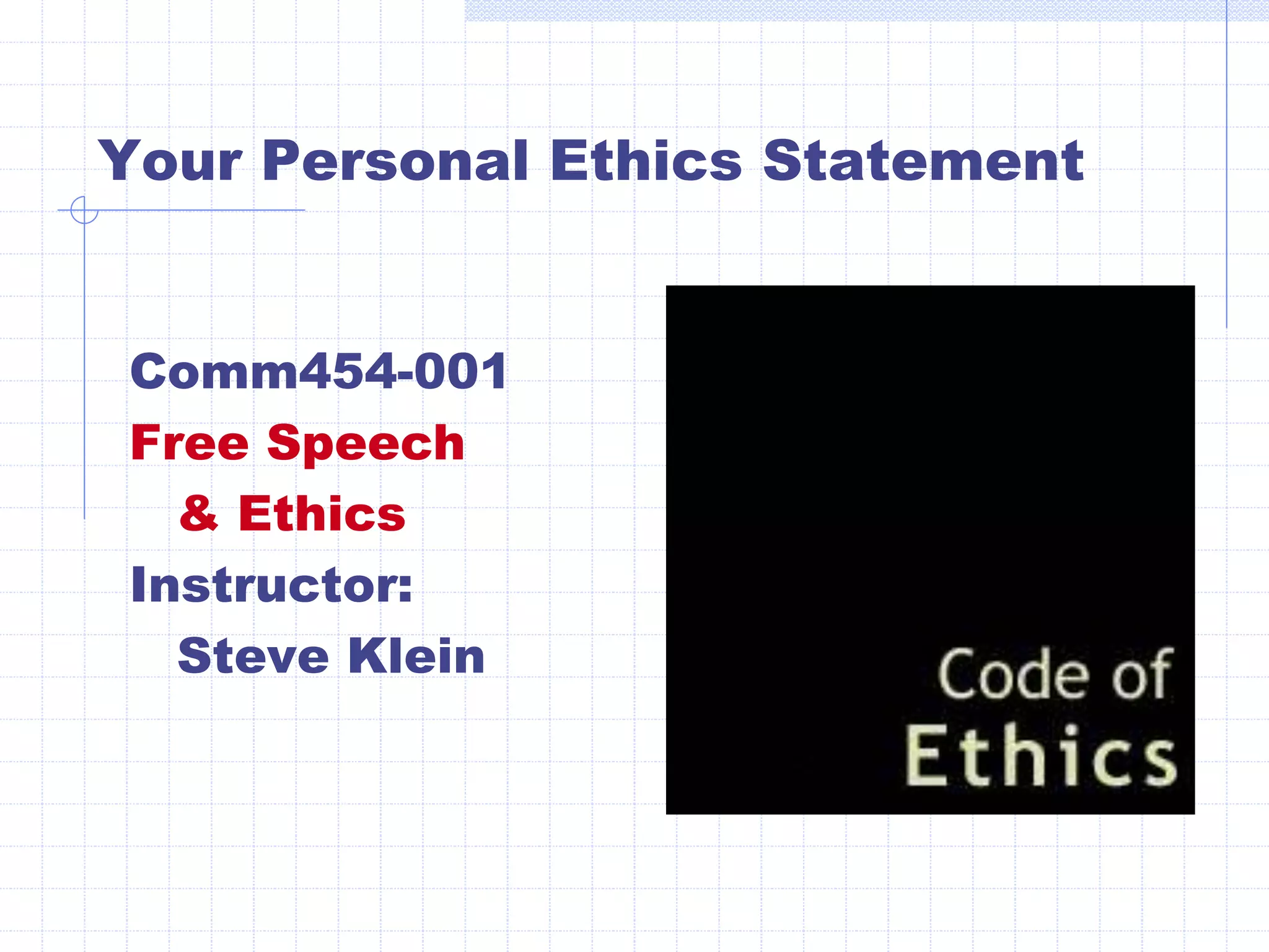 Personal Ethical Statement Presentation(1).ppt