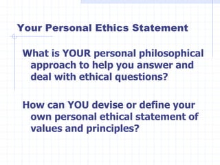 Personal Ethical Statement Presentation(1).ppt