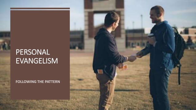 Personal evangelism series 2 | PPT