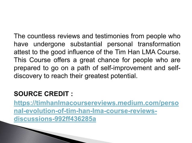Personal Evolution of Tim Han LMA Course Reviews & Discussions.pptx