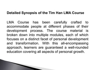 Personal Evolution of Tim Han LMA Course Reviews & Discussions.pptx ...