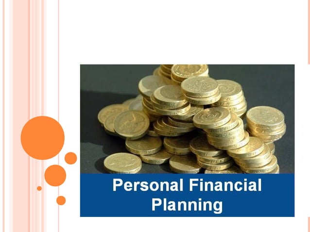 Personal financial planning ppt | PPT