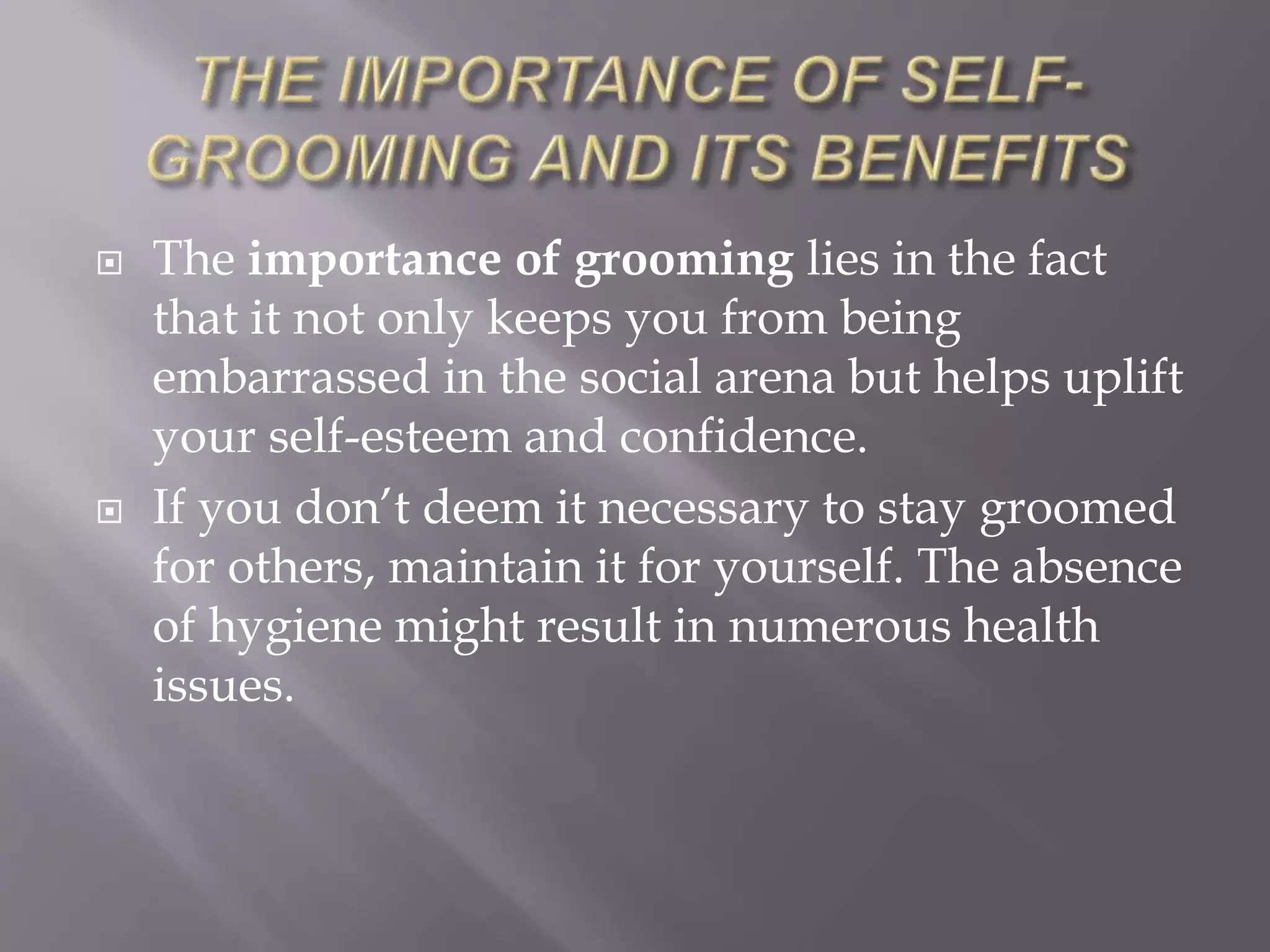Personal grooming.pptx
