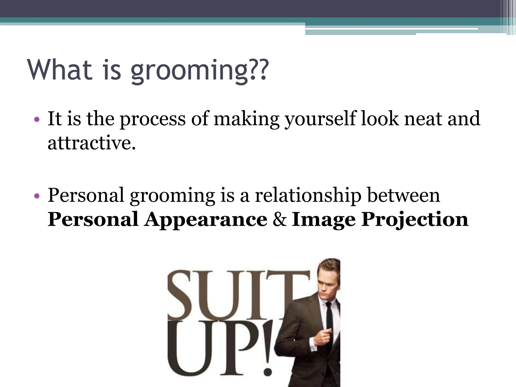 the guide to Personal Grooming and hygiene .pptx