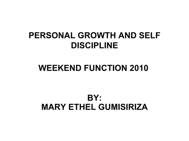 Personal growth and self discipline | PPT | Personal Finance