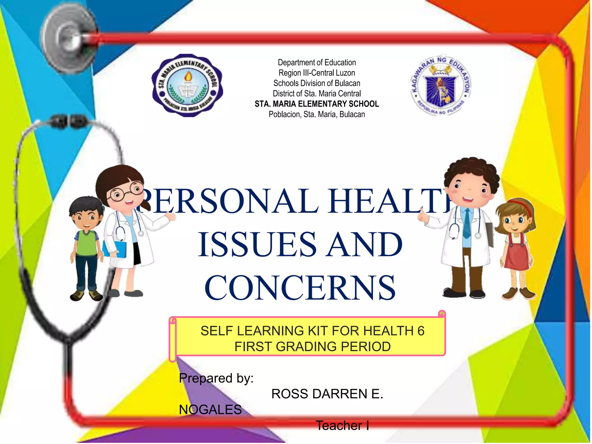 Personal health issues and concerns health6 | PPTX