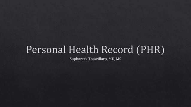 Personal health record (phr) | PPTX