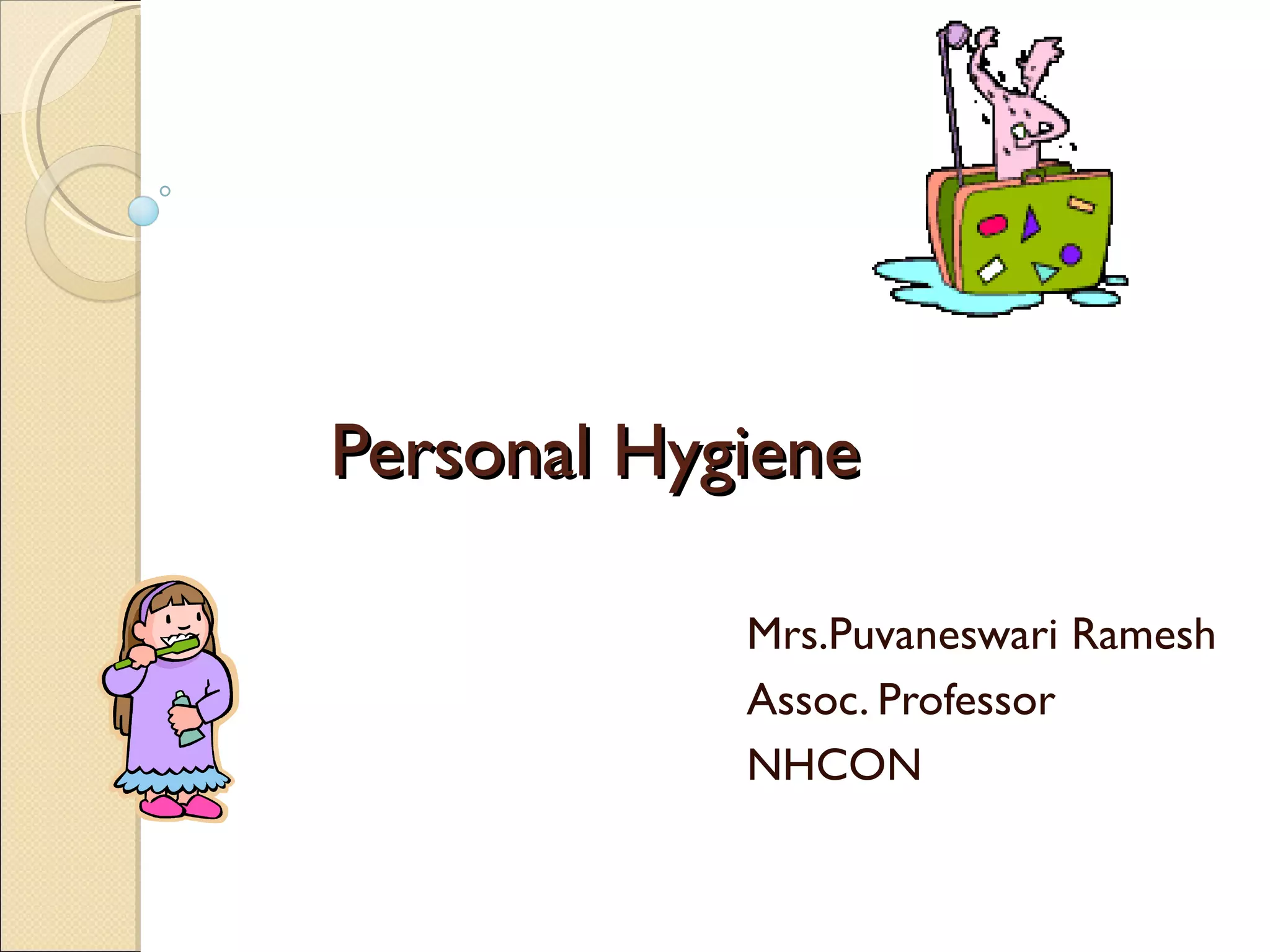 Personal hygiene | PPT