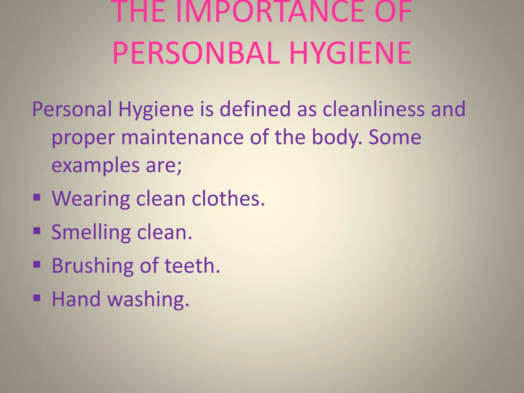 Personal hygiene | PPTX