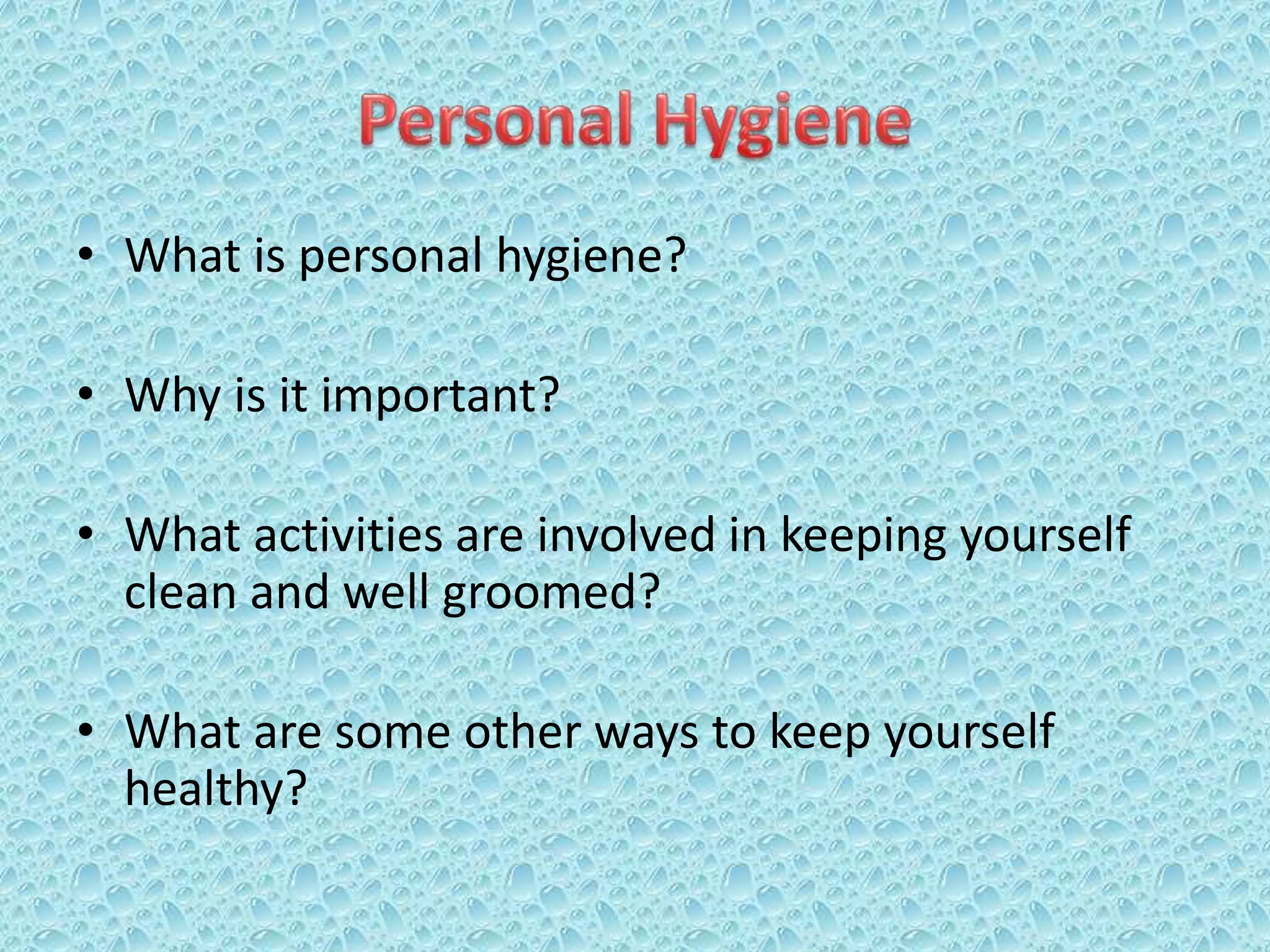 Personal hygiene | PPTX