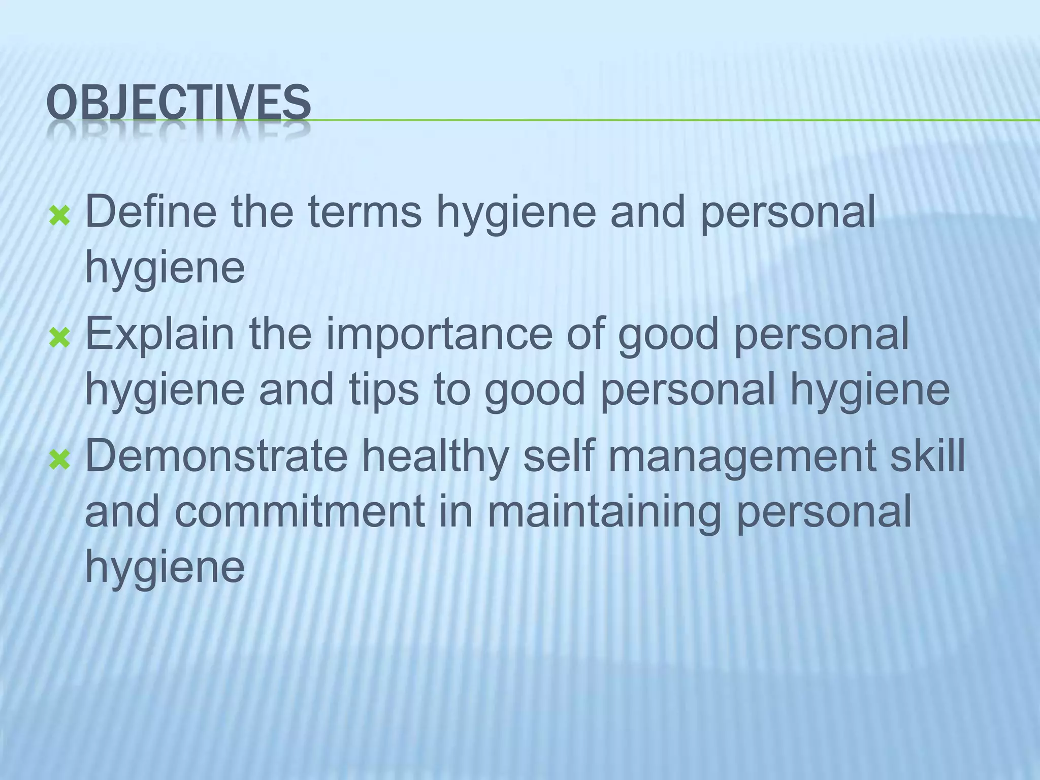 Personal hygiene | PPTX