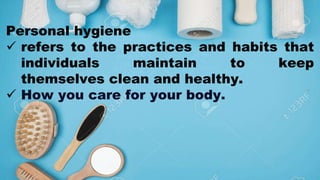 personal hygiene Powerpoint Presentation | PPTX