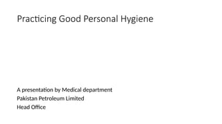 Personal Hygiene.pptxbbbbbbbbbbgggggvcggb | PPT