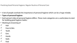Personal Hygiene.pptxbbbbbbbbbbgggggvcggb | PPTX