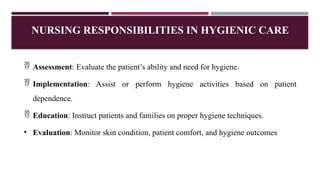 PERSONAL HYGIENE....pptx Ms. Shweta Singh | PPTX