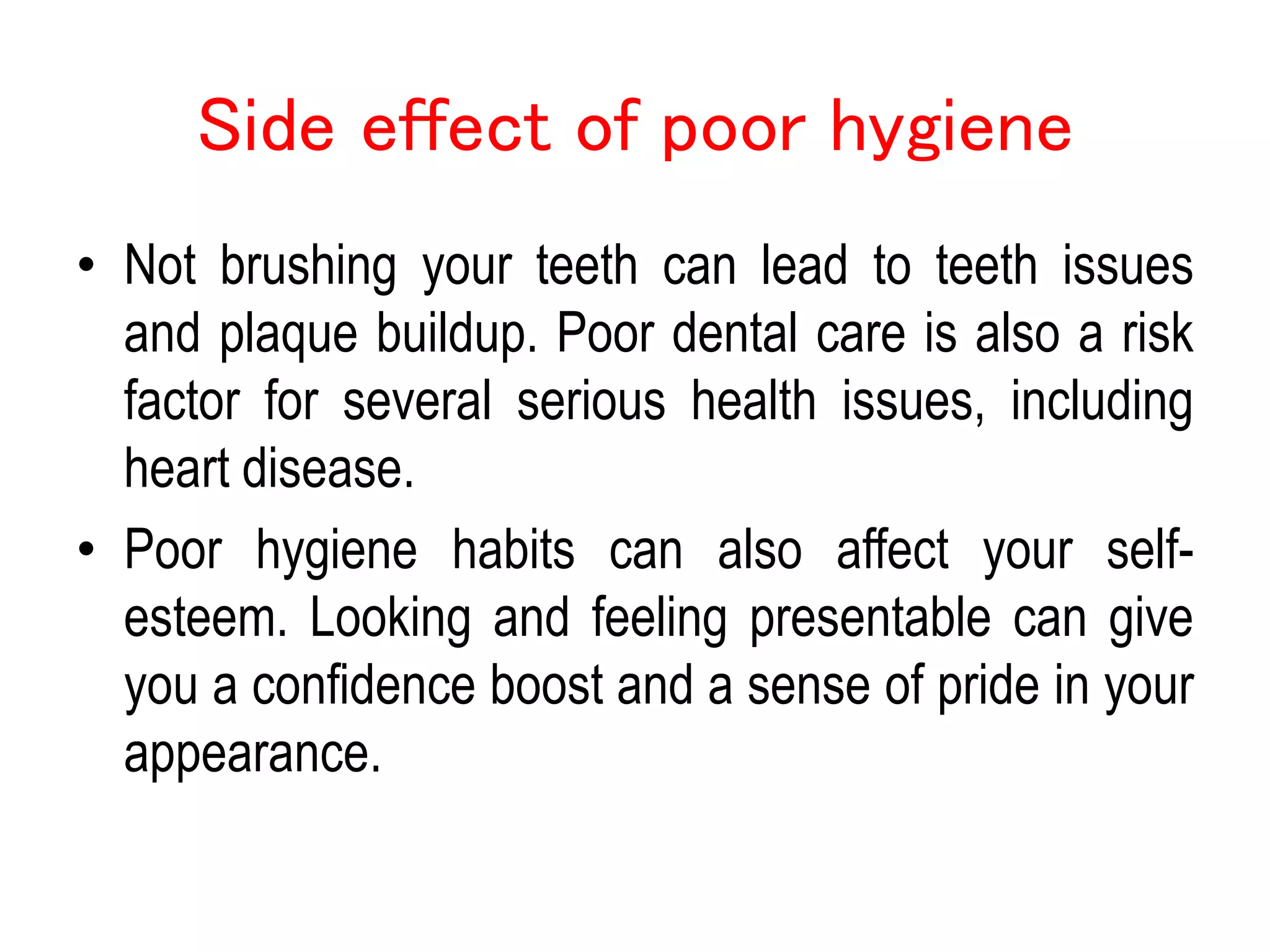 Poor Personal Hygiene Effects