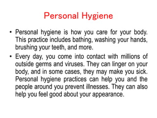 Personal hygiene and health | PPTX | Hair Care | Beauty