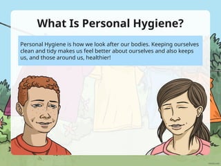 Personal Hygiene: (Basic Practices).ppt