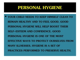 Personal hygiene for kids 1 Bhavika | PPT