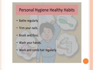 Personal Hygiene Importance and Grooming Checklist For Men & Women | PPTX