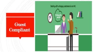 Presentation on Personal Hygiene, Guest Cycle, Types of Complaints and ...
