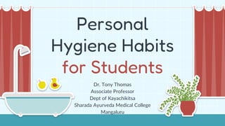 Personal Hygiene Habits for Kids by Slidesgo.pptx