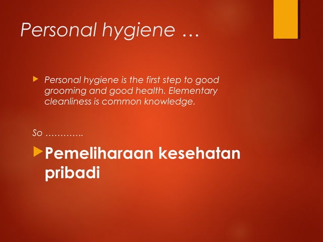 Personal hygiene new | PPT
