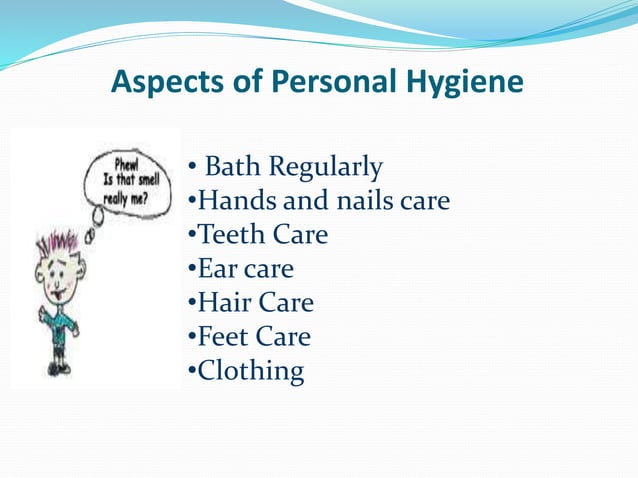 Personal hygiene ppt | PPTX