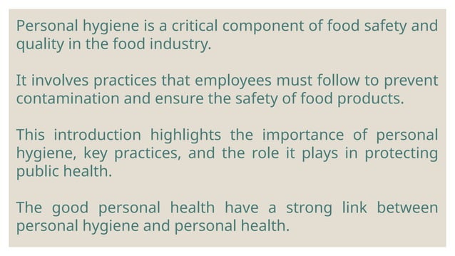 Personal Hygiene Training for food factory | PPTX