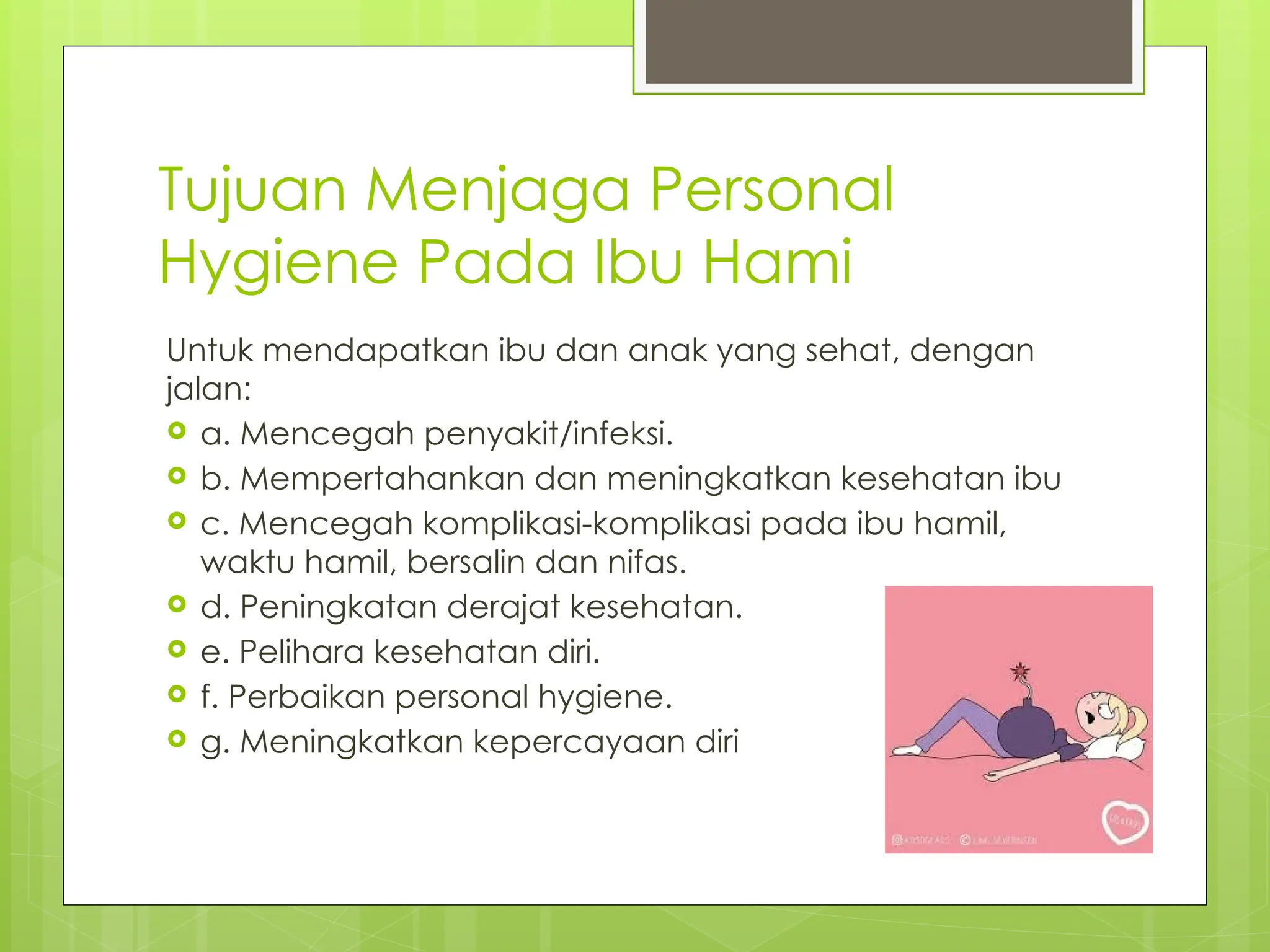Personal Hygine Ibu Hamil Vira.ppt untuk Kelas Ibu Hamilx | PPTX