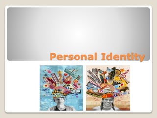 Personal identity | PPT