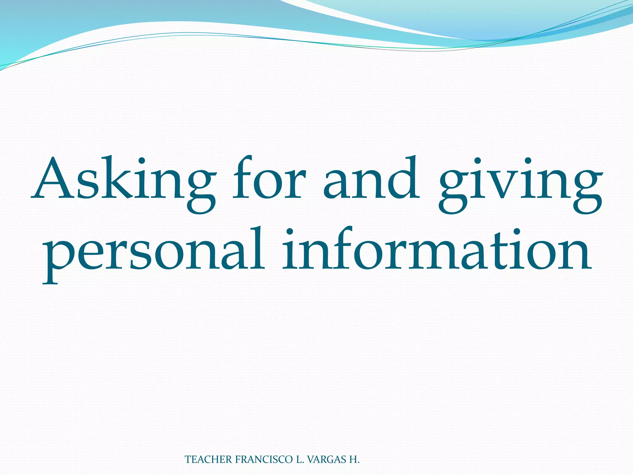 PERSONAL INFORMATION.pptx