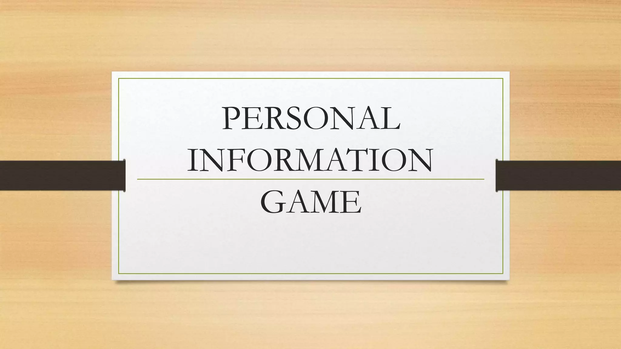 Personal information game | PPTX
