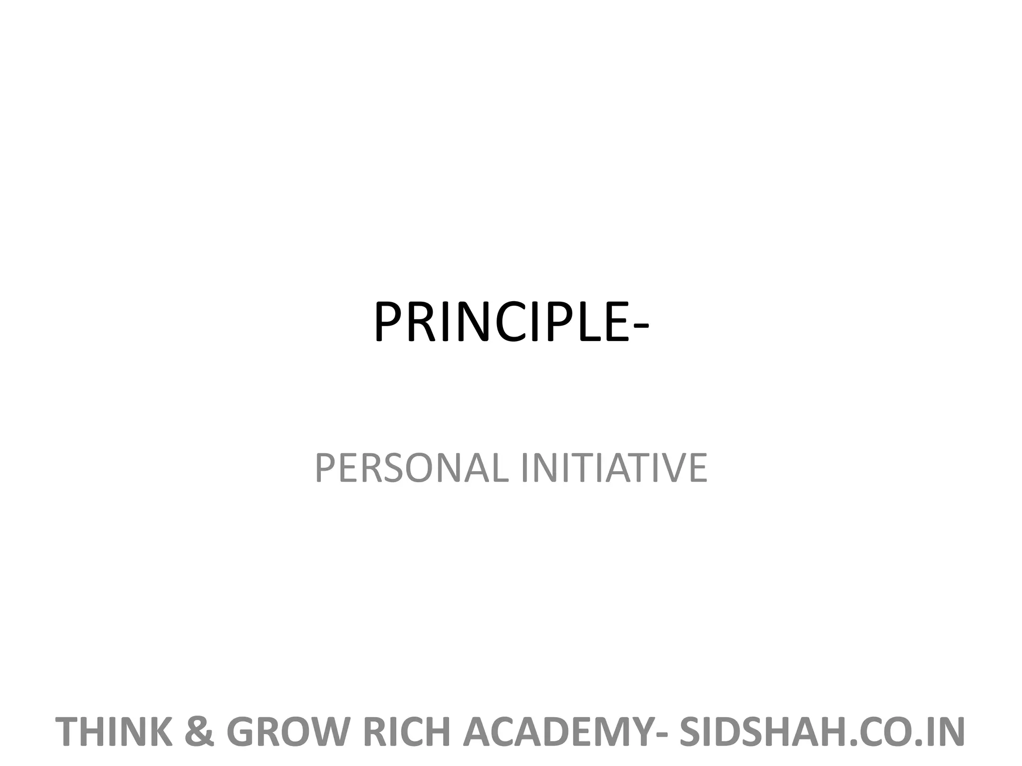 Personal Initiative- Principle of Success | PPTX