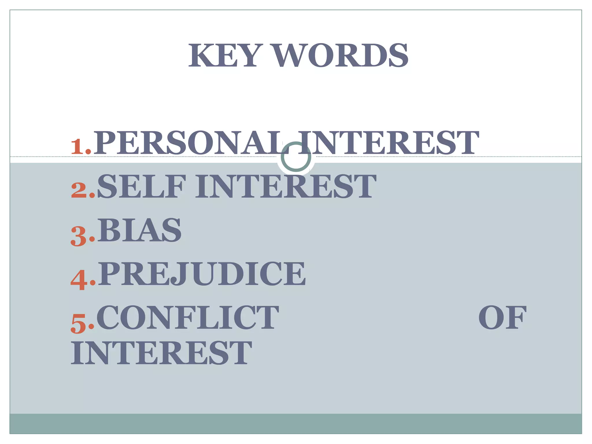 Personal Interest and Conflict of Interest | PPT