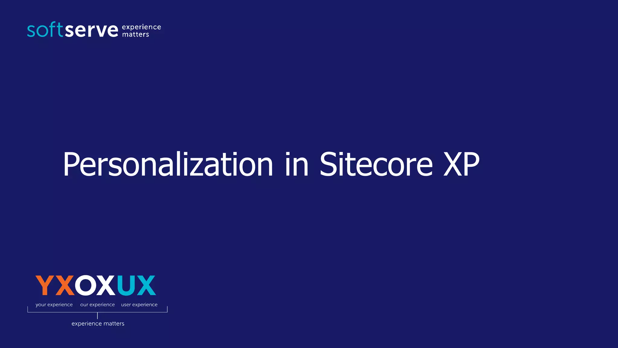 Sitecore personalisation demystified – key components of good ...