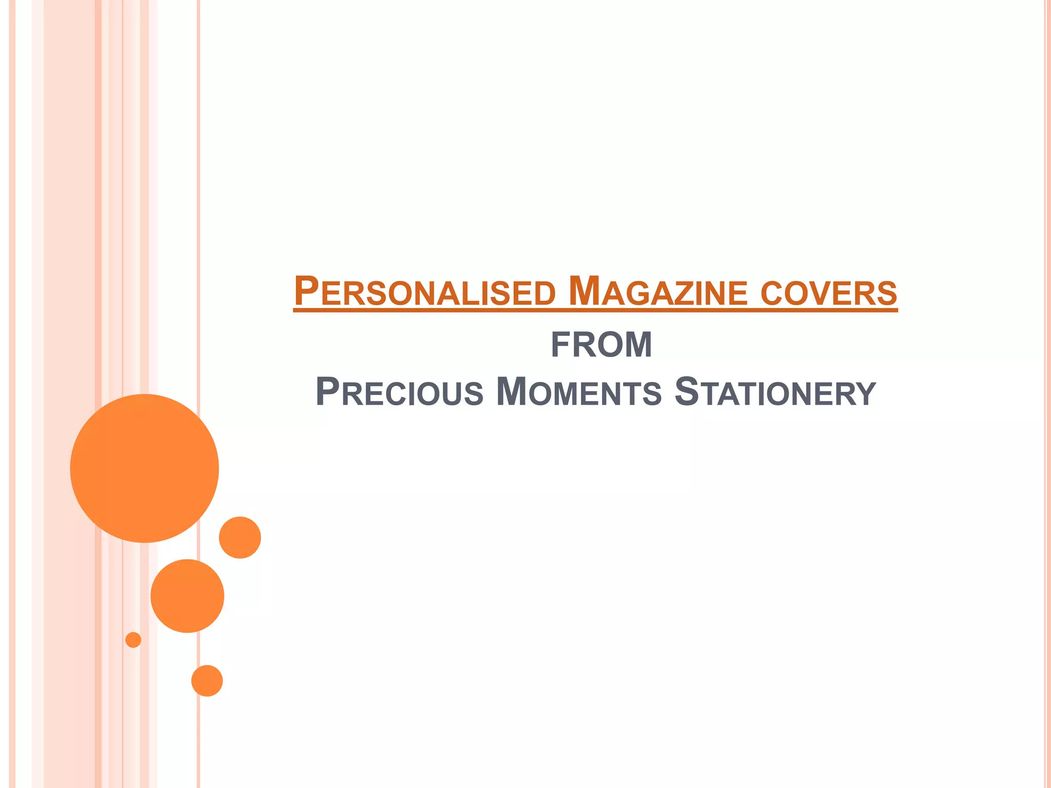Personalised magazine covers | PPT