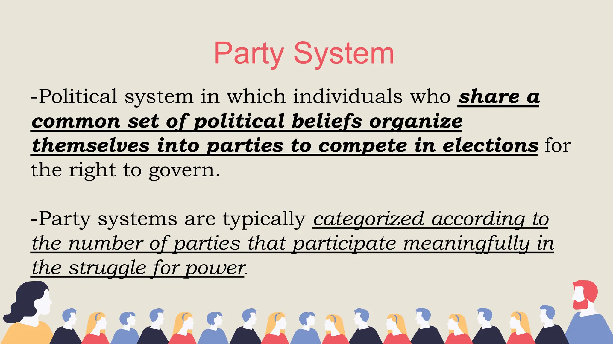 PERSONALITIES.Political and Party system A political system refers to ...