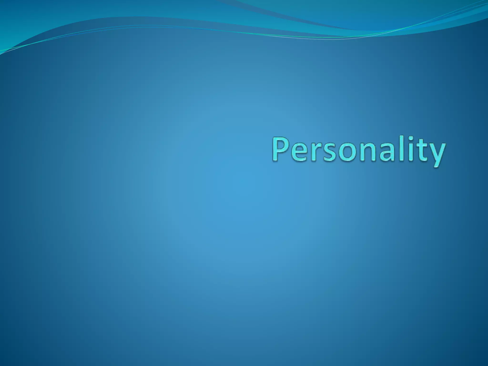 Personality | PPTX