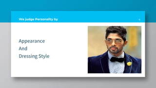 Personality Development. How to build a good personality? | PPTX
