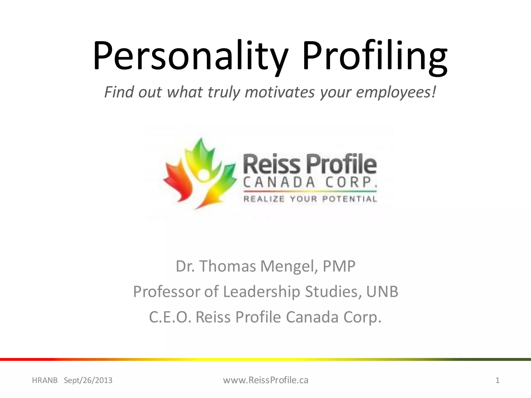 Reiss Motivation Profile - Personality profiling in personal and ...