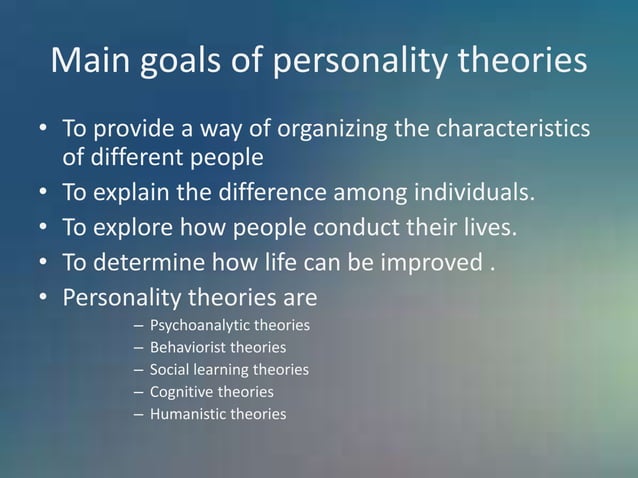 Personality Theories and Therapeutic Approaches | PPT