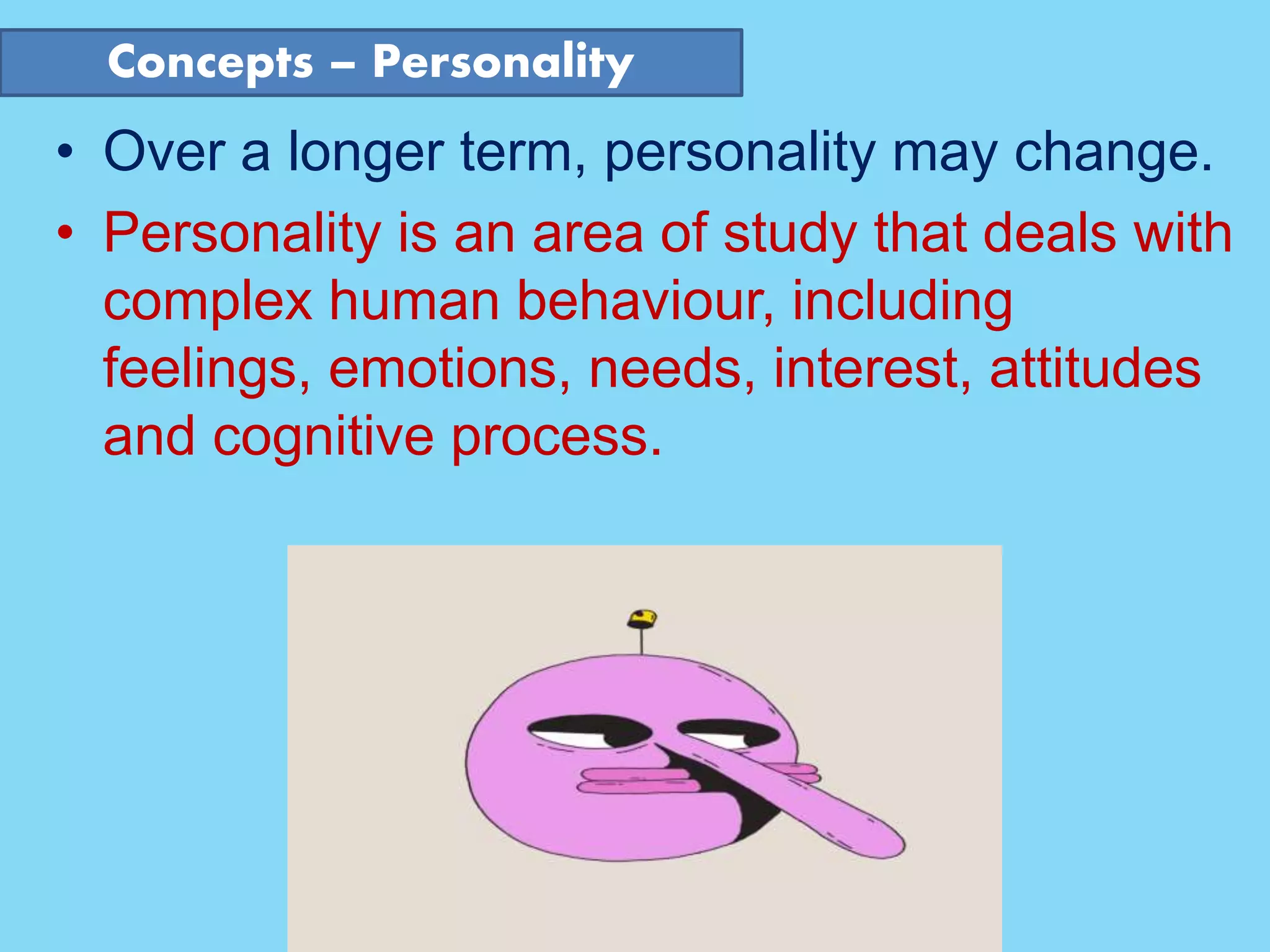 Personality - Definition, Meaning and Nature | PPTX