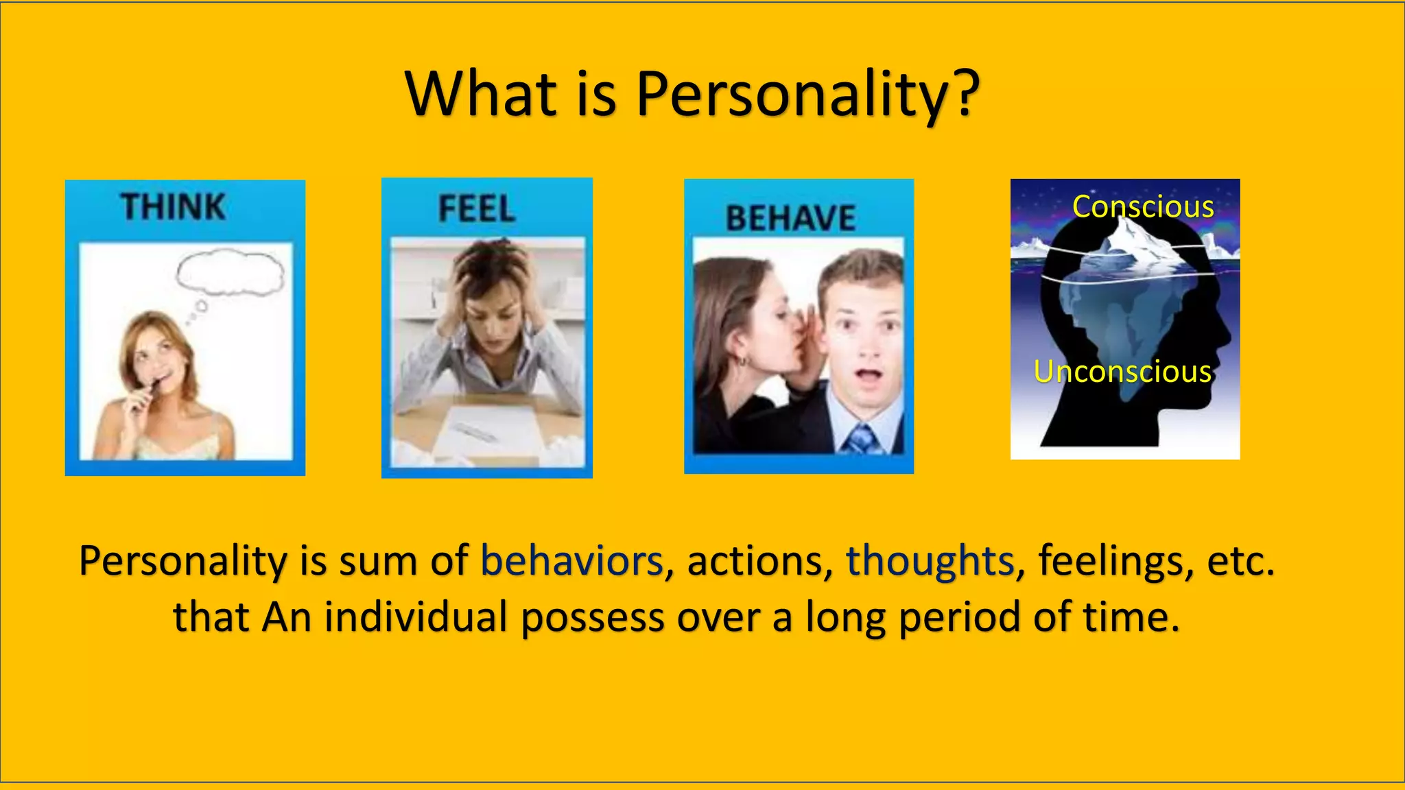Personality - Meaning and Approaches - B.Ed. 1st Year | PPTX