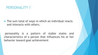 Personality ( Observational Behaviour) | PPT