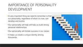 Personality and Personality Development | PPTX