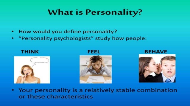 What is Personality, Basics of Personality | PPTX | Mental Health ...