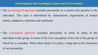 What is Personality, Basics of Personality | PPTX