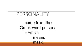 Personality knowing oneself lesson 1.pptx