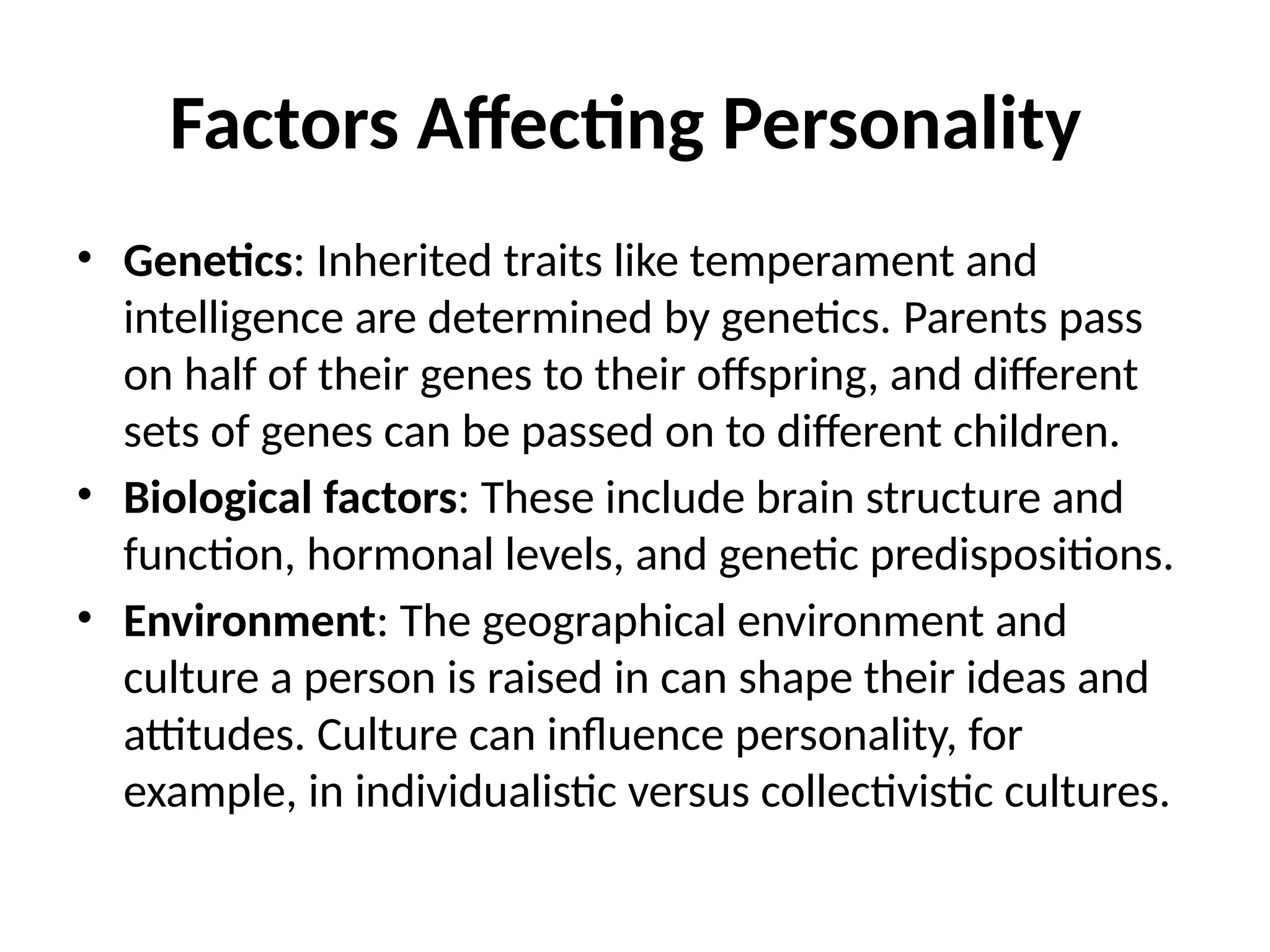 Personality and its types factors affecting personality pptx | PPTX